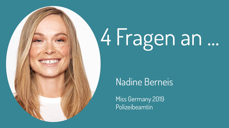 Interview mit Nadine Berneis (Miss Germany 2019) | Zivile Helden